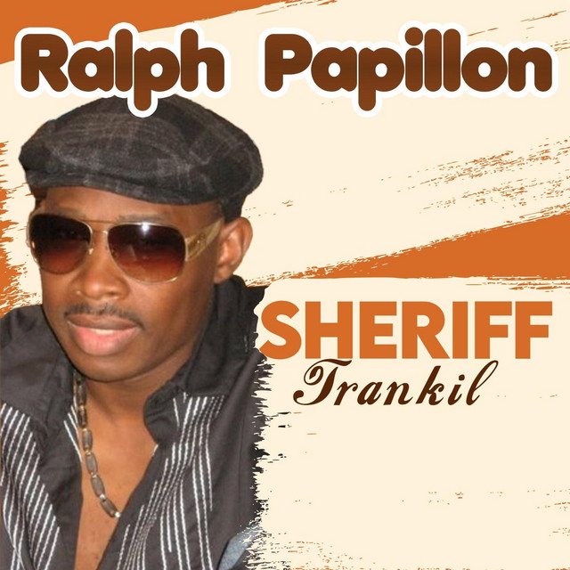 Sheriff Trankil - Album by Ralph Papillon | Spotify