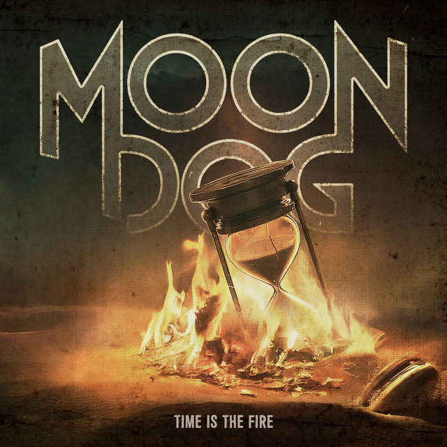 Time Is the Fire - Album by Moondog DK | Spotify