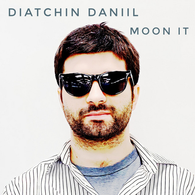 Moon it - Single by Diatchin Daniil | Spotify