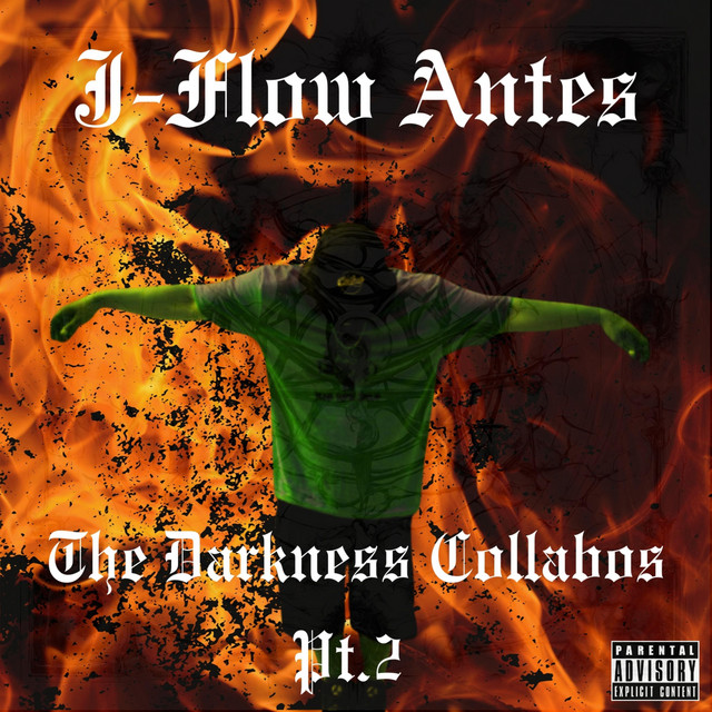 The Darkness Collabos, Pt. 2 - EP by J-Flow Antes | Spotify