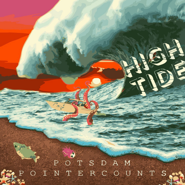 High Tide - Album by Potsdam Pointercounts | Spotify