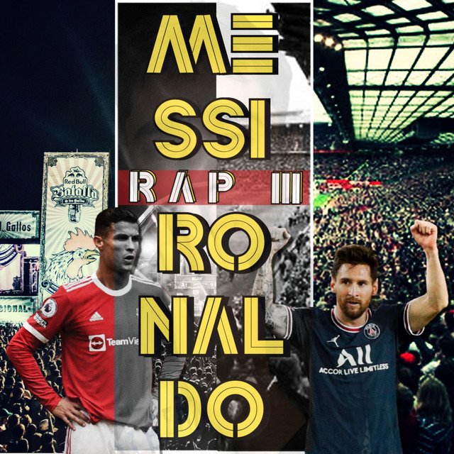Messi vs Ronaldo Rap III - Single by Javo Machado | Spotify