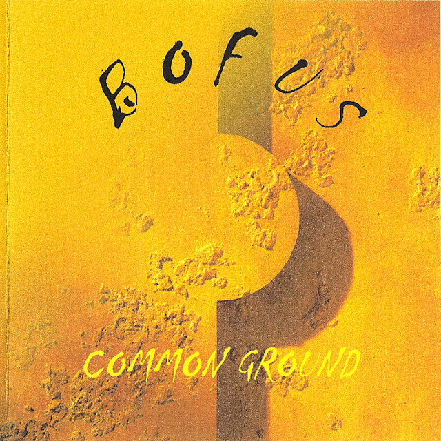 Common Ground - Album by Bofus | Spotify
