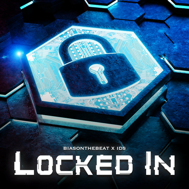 Locked In - Single by biasonthebeat | Spotify