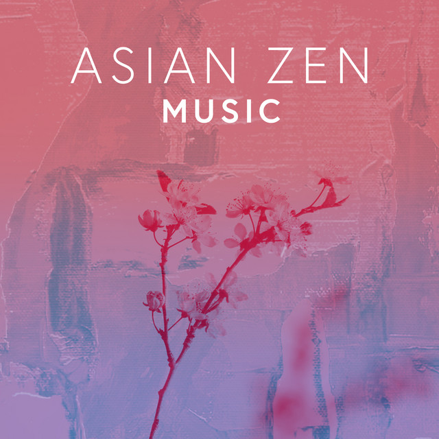 Asian Zen Music ! ! ! ! - Album by Asian Zen: Spa Music Meditation ...