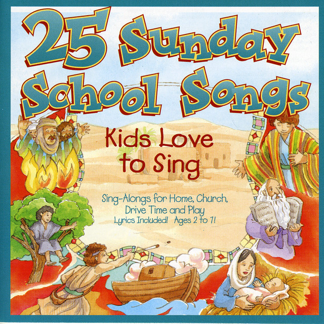 25 Sunday School Songs - Compilation by Various Artists | Spotify