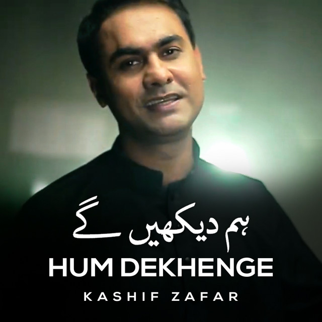 Hum Dekhenge - Single - Single by Kashif Zafar | Spotify