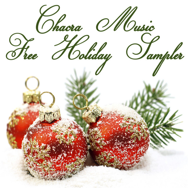Chacra World Music Holiday Sampler - Single by Various Artists | Spotify