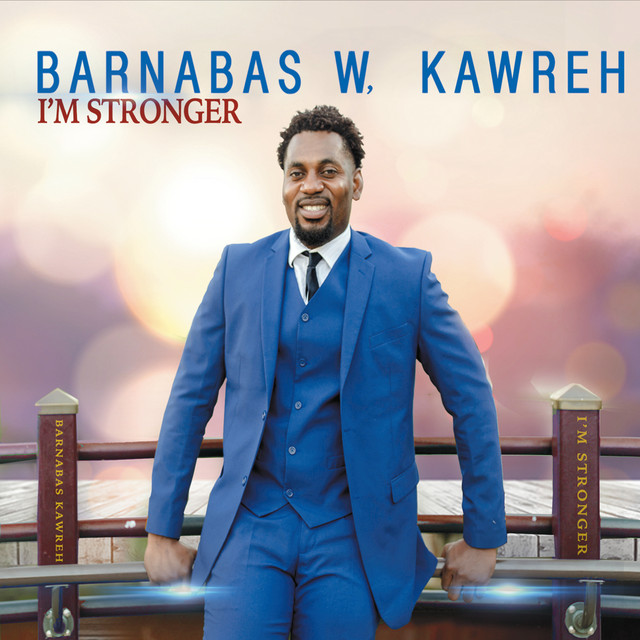 I'm Stronger - Album by Barnabas W Kawreh | Spotify