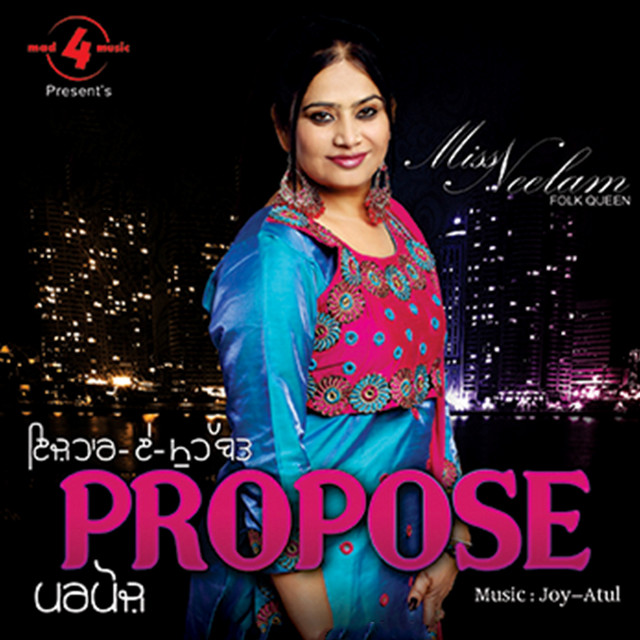 Propose - Album by Miss Neelam | Spotify
