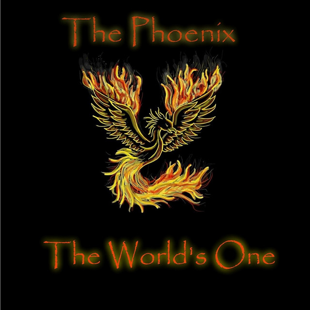 The Phoenix - Album by The Worlds One | Spotify