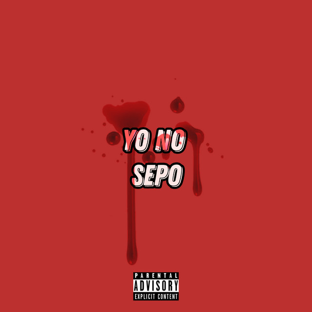 Yo No Sepo - Single by saikito | Spotify