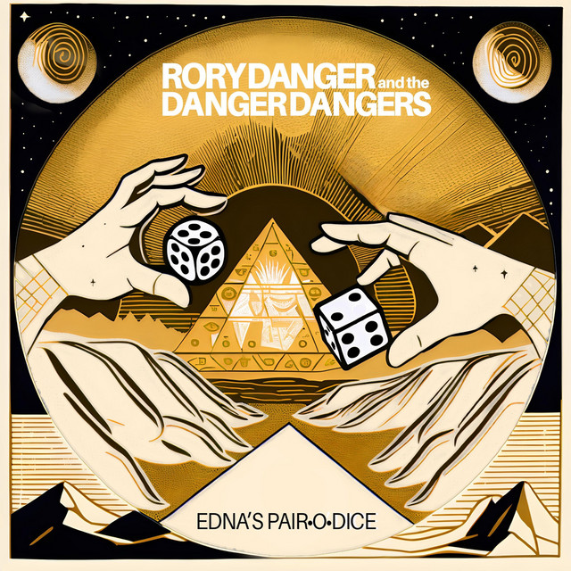 Edna's Pair-O-Dice - Single by Rory Danger and the Danger Dangers | Spotify