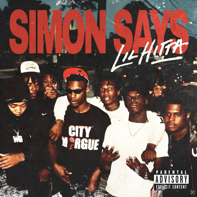 Simon Says - Single by Lil Hitta | Spotify