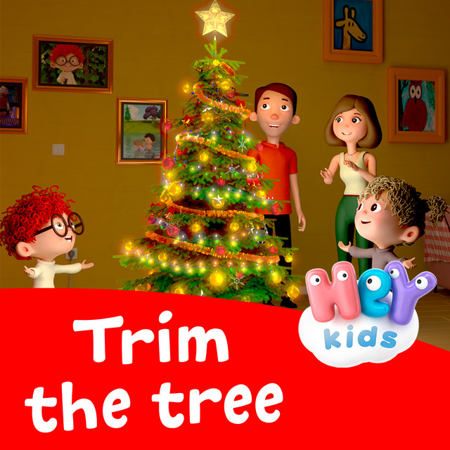 Trim the Tree - Single by HeyKids Nursery Rhymes | Spotify