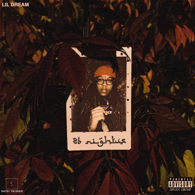 86 Nights - EP by Lil Dream | Spotify