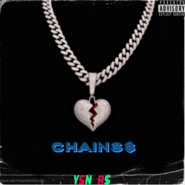 Chains$ - Album by YSN R$ | Spotify