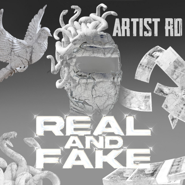 Real & Fake - Single by ArtistRD | Spotify
