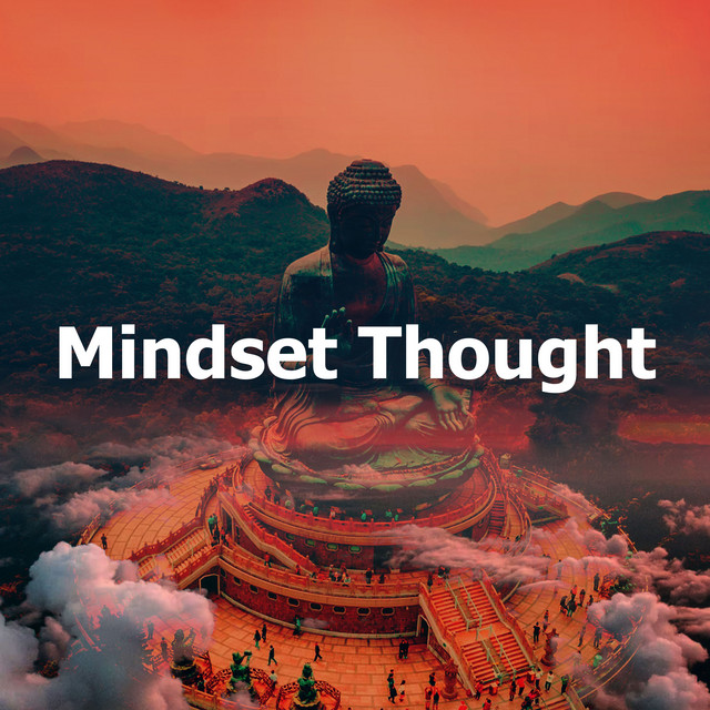 Mindset Thought - Album by Meditación Maestro | Spotify