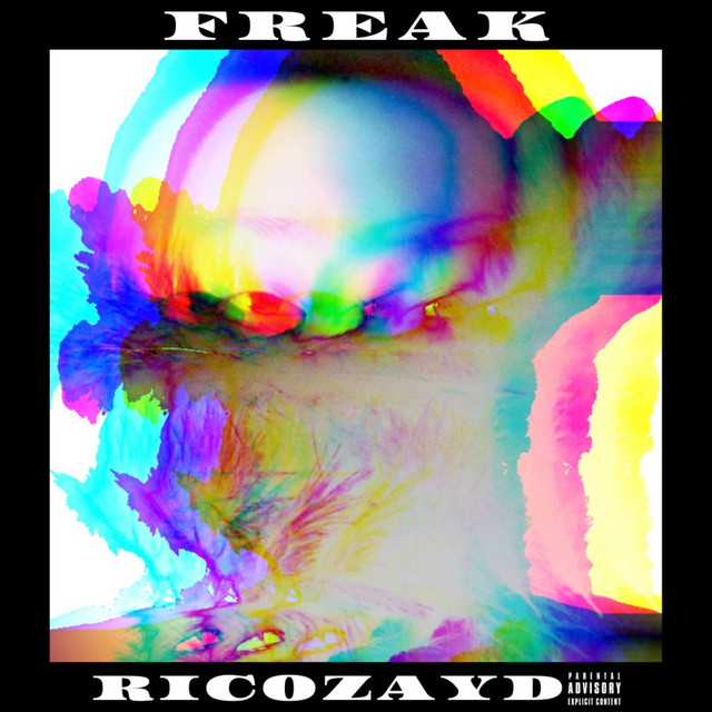 Freak - Album by Rico Zayd | Spotify