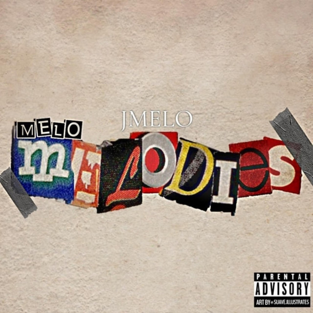 Melo Melodies - EP by Jmelo | Spotify