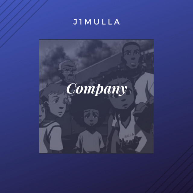 Company - Single by J1mulla | Spotify