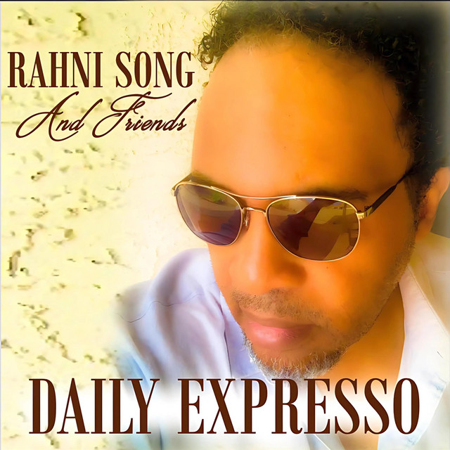 Daily Expresso - Album by Rahni Song & Friends | Spotify