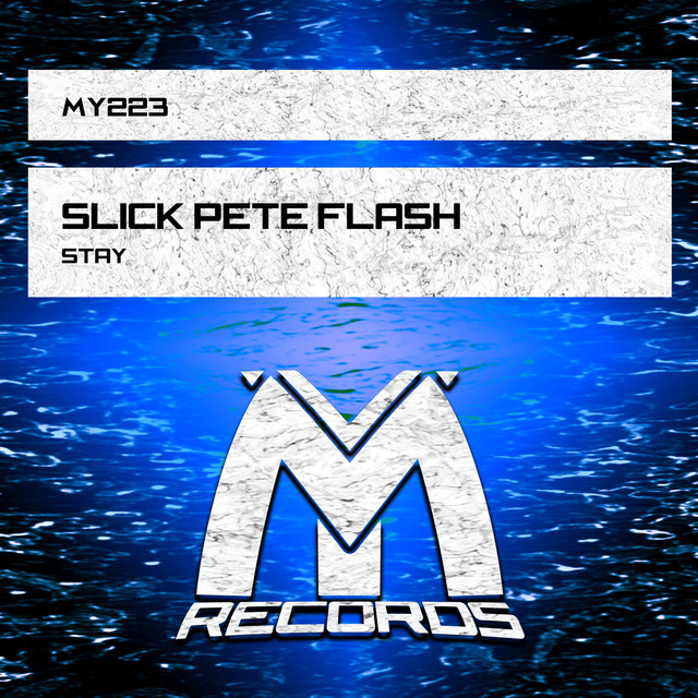 Stay - Single by Slick Pete Flash | Spotify