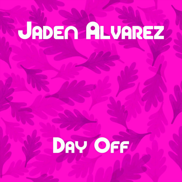 Jaden Alvarez: Songs list, genres, analysis and similar artists - Chosic