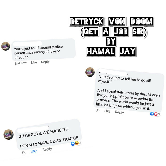 Detryck Von Doom (Get a Job Sir) - Single by Hamal Jay | Spotify