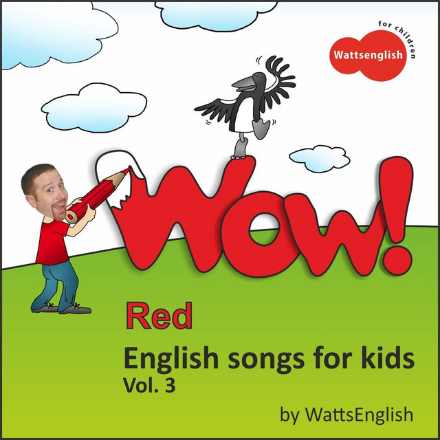 Wow! Red: English Songs for Kids, Vol. 3 - Album by Wattsenglish | Spotify