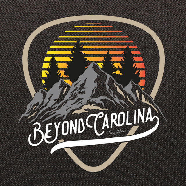 Beyond Carolina - Album by Joey Doss | Spotify