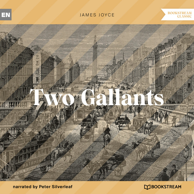 Two Gallants (Unabridged) - Audiobook by Peter Silverleaf | Spotify