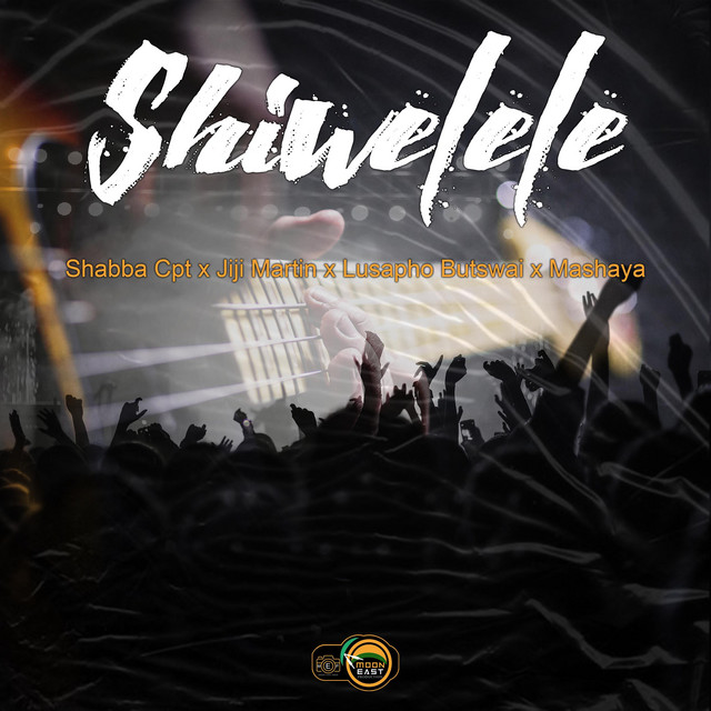 Shiwelele - Single by Moon East Productions | Spotify