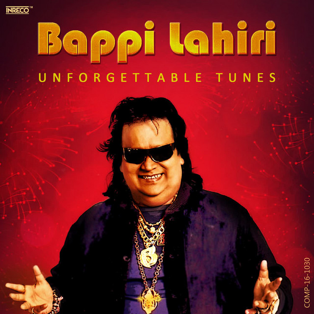 Bappi Lahiri Unforgettable Tunes - Album by Bappi Lahiri | Spotify