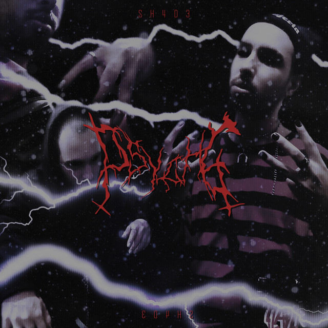 Sh4D3 - Single by PSYCH6 | Spotify