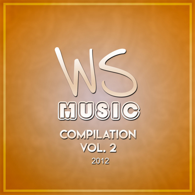 WS Music Compilation, Vol. 2 - Compilation by Various Artists | Spotify