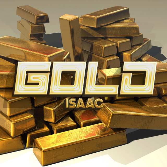 Gold - Single by Isaac | Spotify