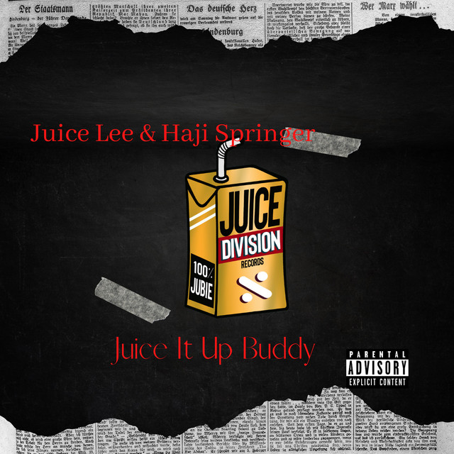 Juice It Up Buddy - Single by Haji Springer | Spotify