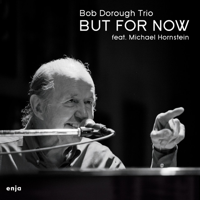 But for Now - Album by Bob Dorough Trio | Spotify