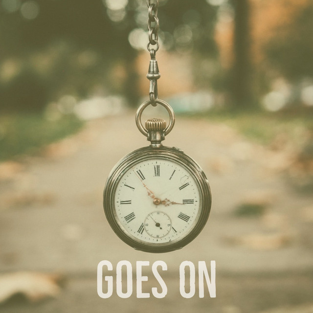 Goes On - Single by Chase Bennett | Spotify