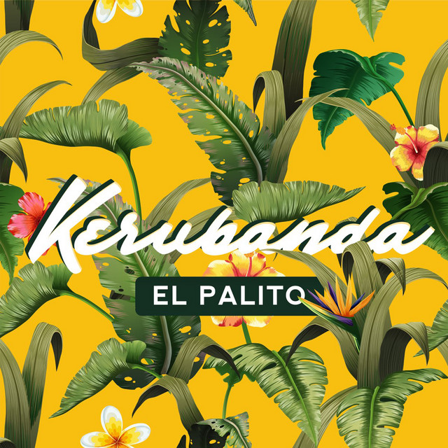 El Palito - Album by Kerubanda | Spotify