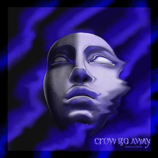 Crow go away - EP by Gonzalo Ugolini | Spotify