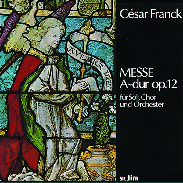 C. Franck: Mass in A Major, Op. 12 - Single by César Franck | Spotify