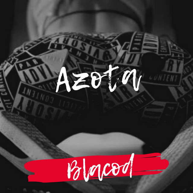 Azota (Radio Edit) - Single by Blacod | Spotify