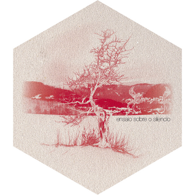 Ensaio Sobre o Silencio - Album by Machina | Spotify