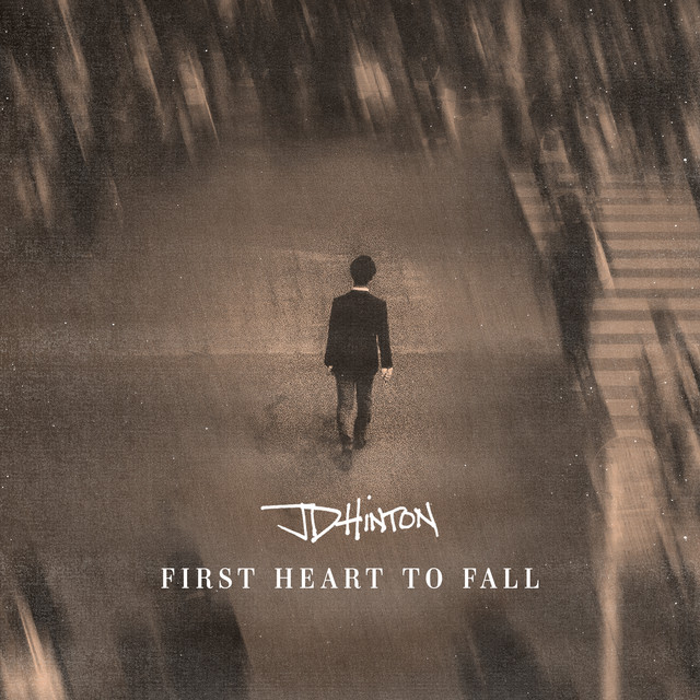 First Heart To Fall - Single by JD Hinton | Spotify