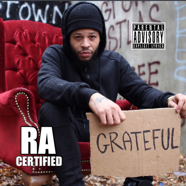 Grateful - Album by Ra Certified | Spotify