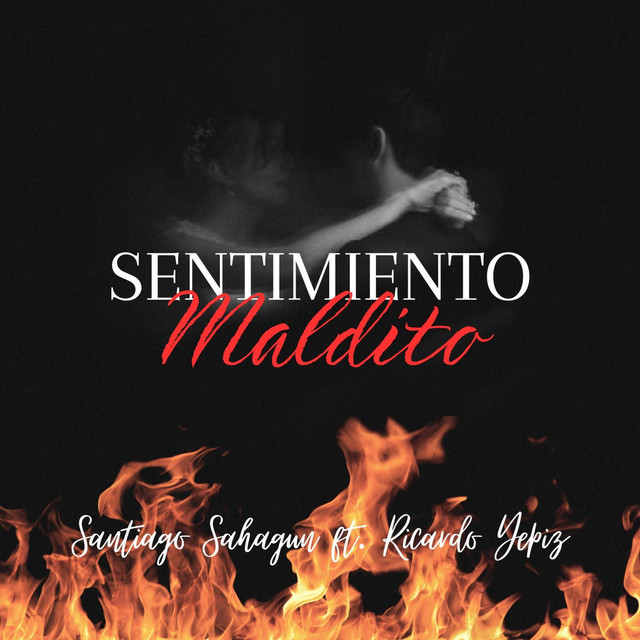 Sentimiento Maldito - Single by Santiago sahagun | Spotify