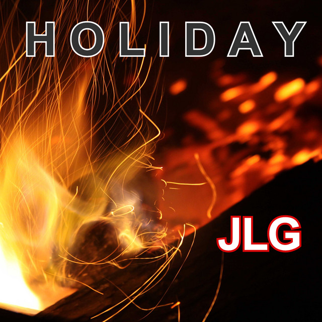 Holiday - Single by JLG | Spotify
